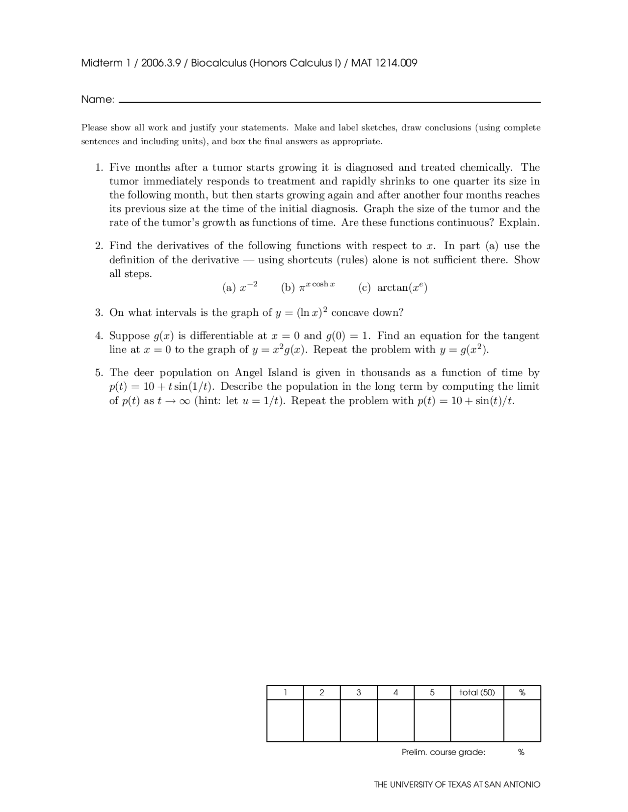 5 Questions On Bio Calculus Of Calculus I Midterm Exam 1 Mat 1214