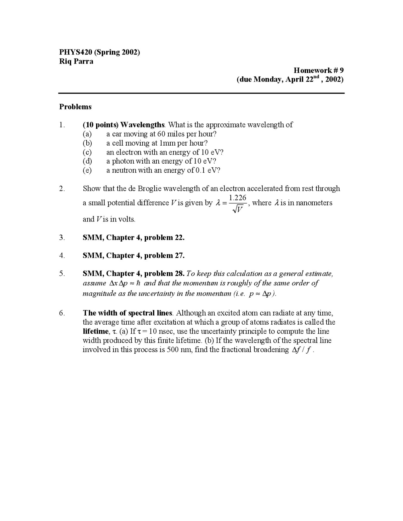 Homework 9 Principles Of Modern Physics Fall 2002 Phys 420 Docsity