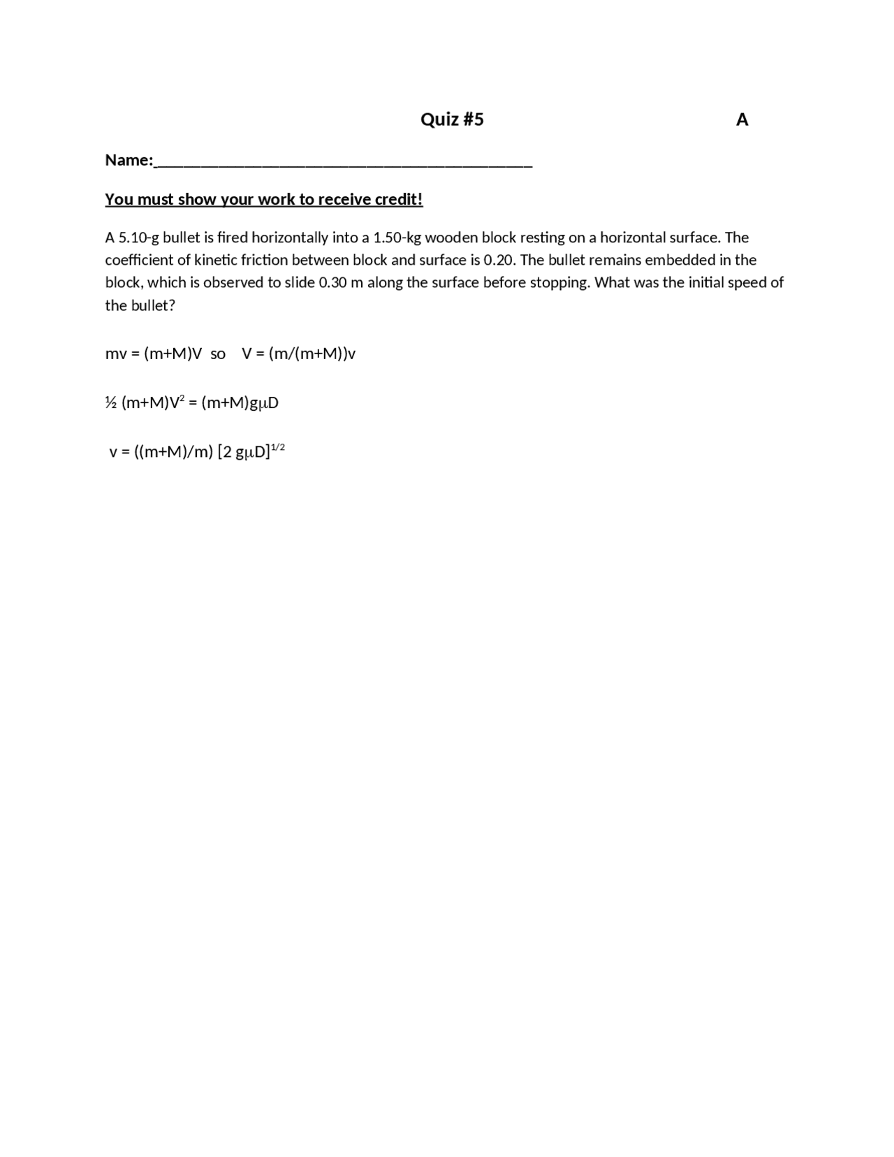 Solution To Quiz Five For Classical Physics Phy 009a Docsity