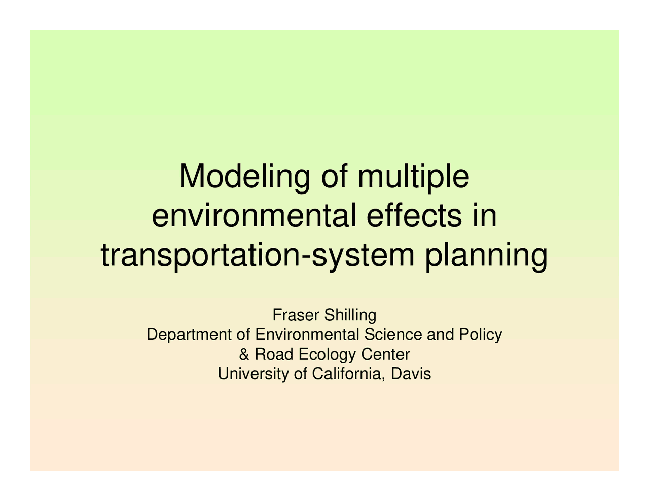 Modeling of Multiple Environmental Effects in Transportation System ...