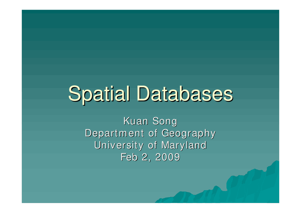Spatial Databases - Lecture Outline | GEOG 473 - Docsity