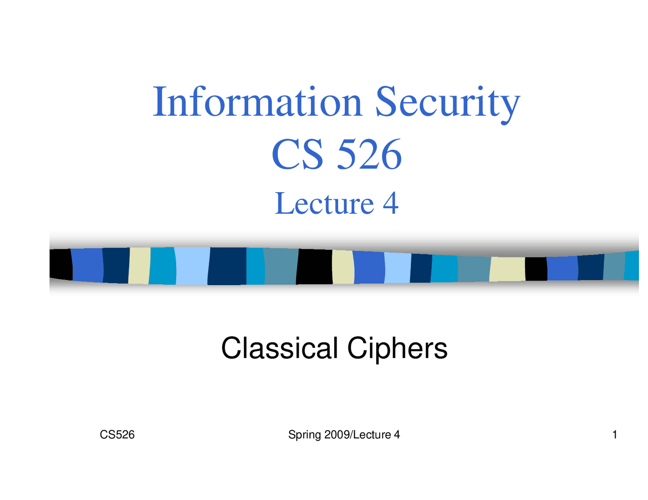 Lecture Slides On Classical Ciphers Cs 52600 Docsity