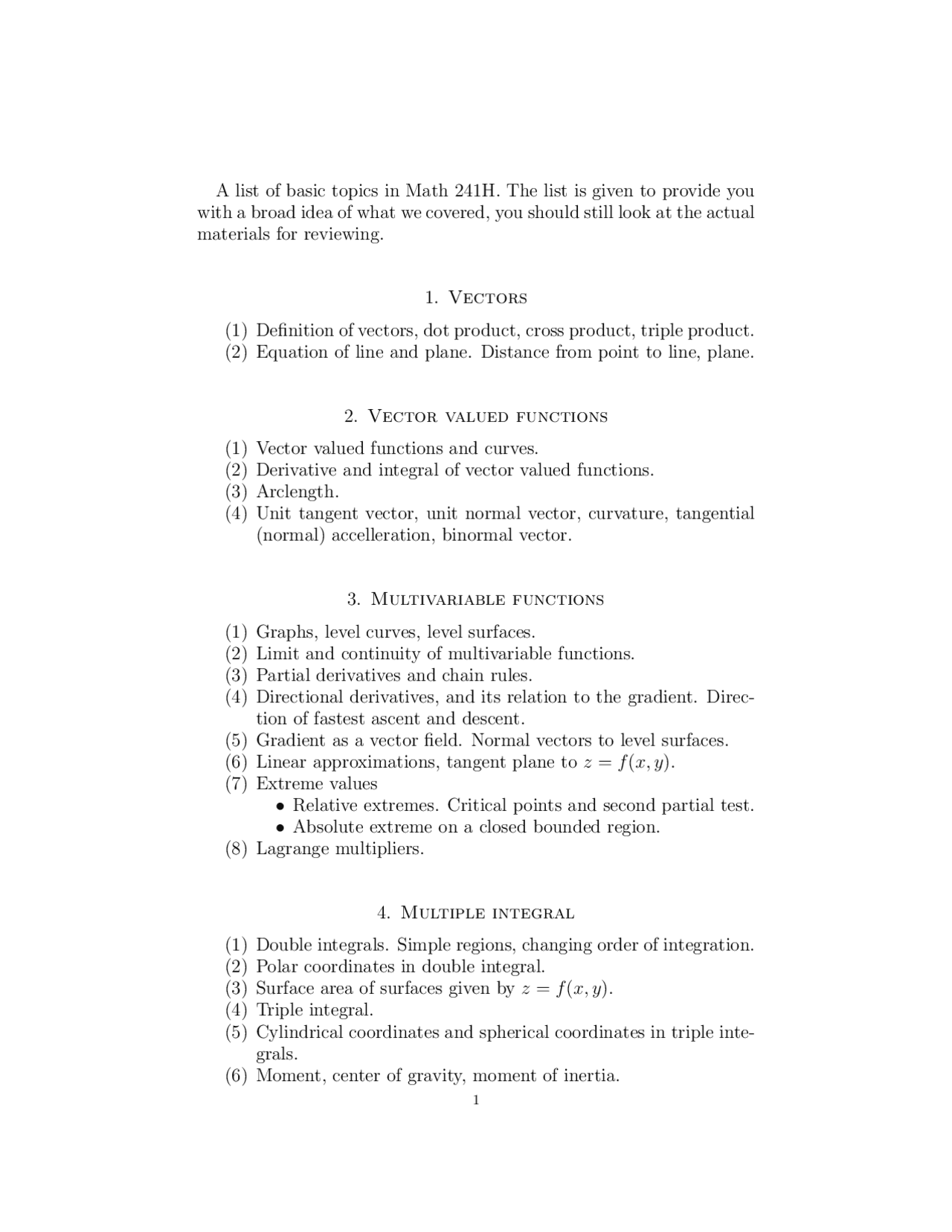 Math 241H Topics: Vectors, Multivariable Functions, Integrals, and ...