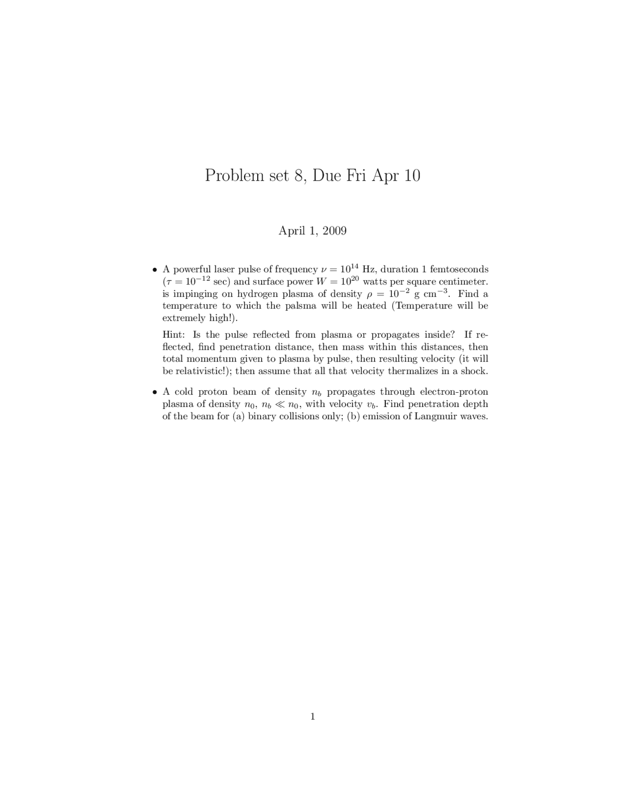 2 Questions On Introduction To Plasma Physics Problem Set 8 Phys