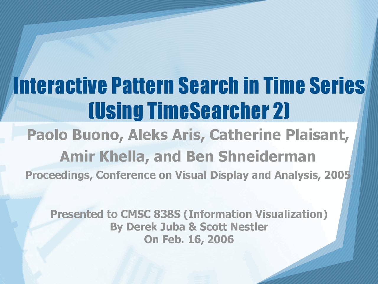 Interactive Pattern Search In Time Series Using Timesearcher 2 Cmsc