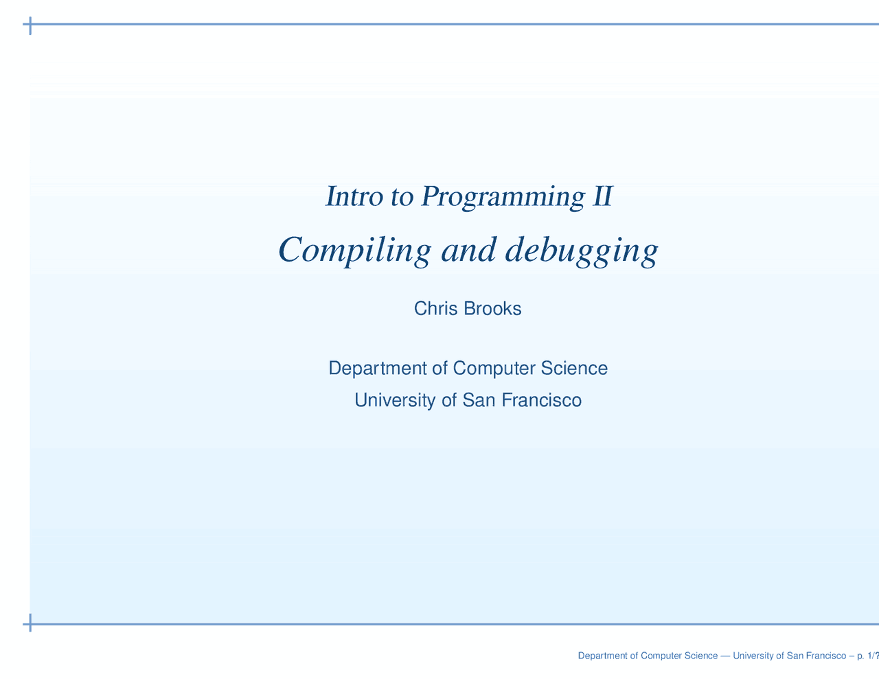 Compilation and Debugging in C: Stages of Compilation and Use of GDB ...