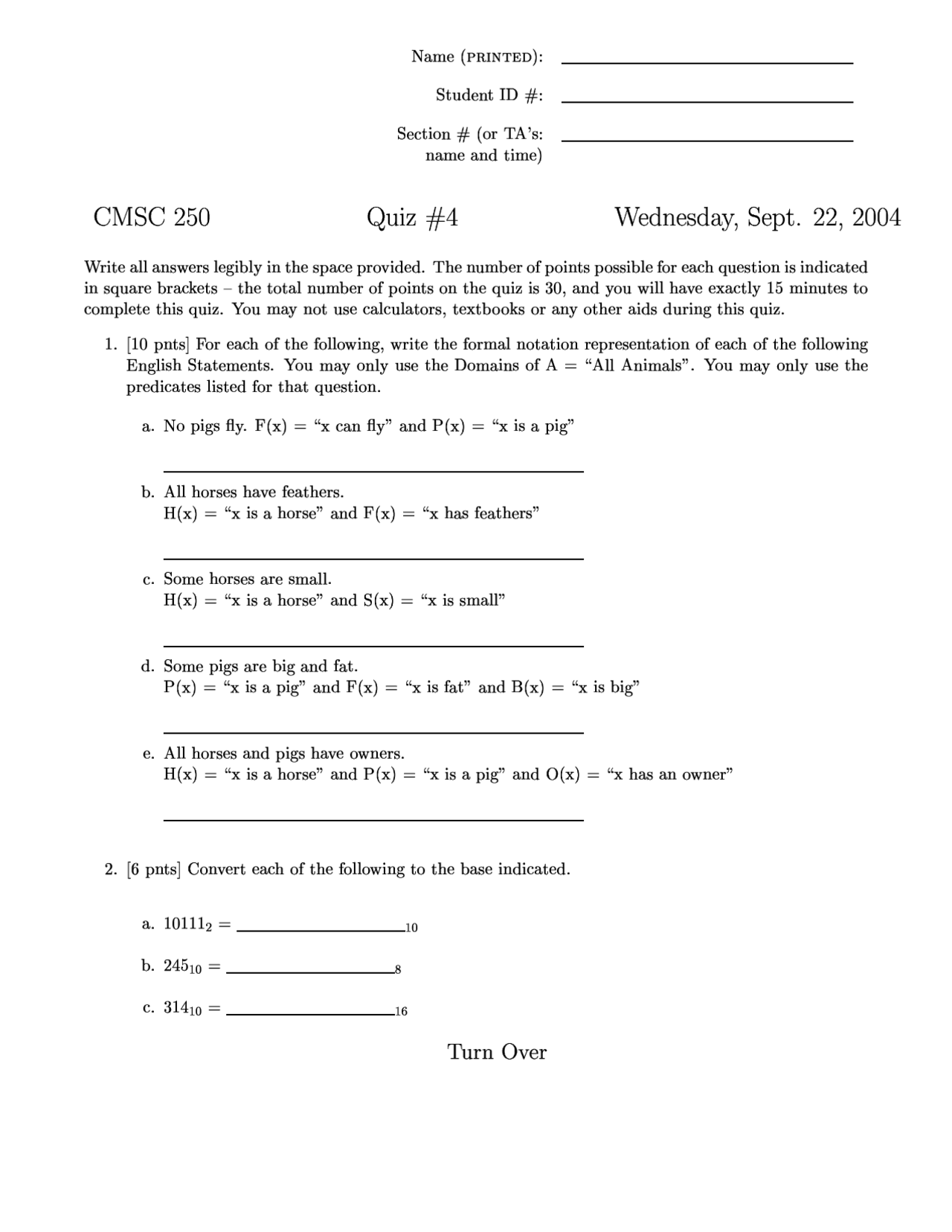 Quiz 4 with 3 Questions - Discrete Structures - 2004 | CMSC 250 - Docsity