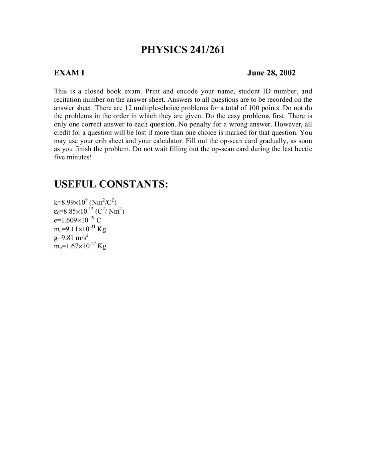 12 Questions With Answer For Exam 1 Electricity And Optics Phys