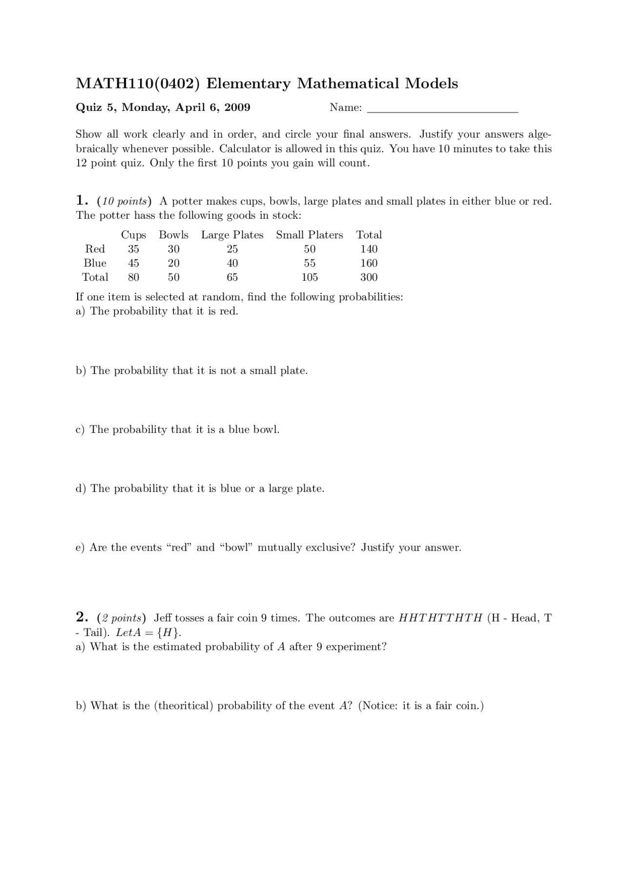 Questions About Elementary Mathematics Models Quiz 5 Math 110 Docsity