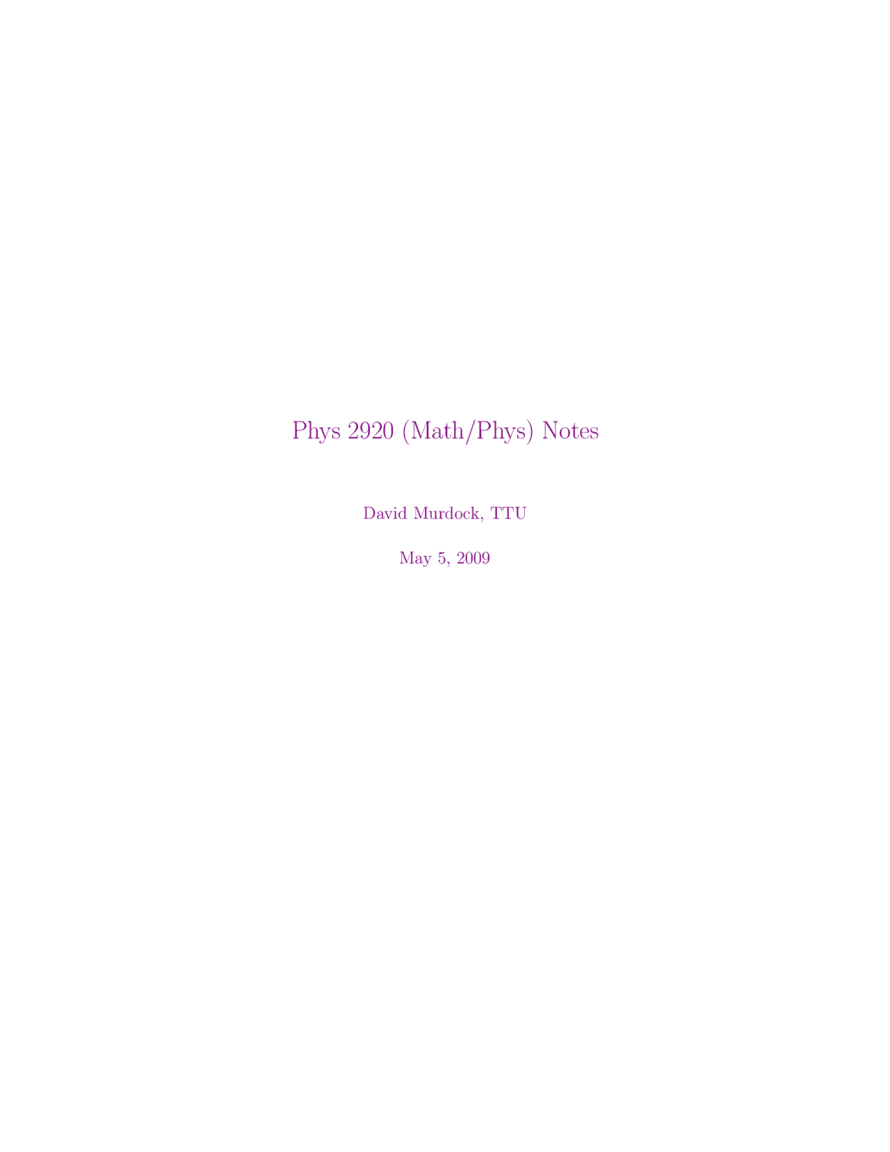 Preliminaries and Vector Algebra - Lecture Notes | PHYS 2920 - Docsity