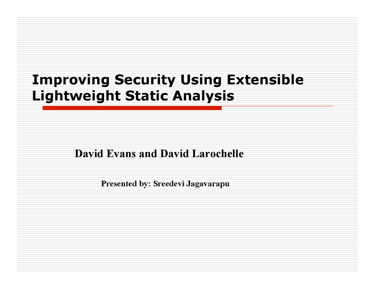 Improving Security Using Extensible Lightweight Static Analysis | CS ...