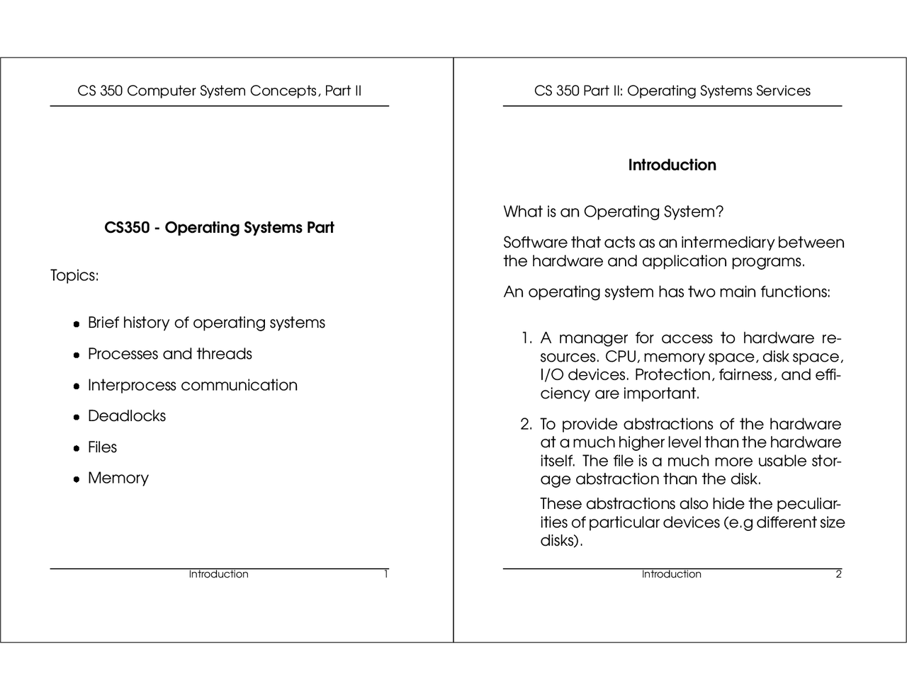 Brief History Of Operating Systems Processes And Threads Cs 350