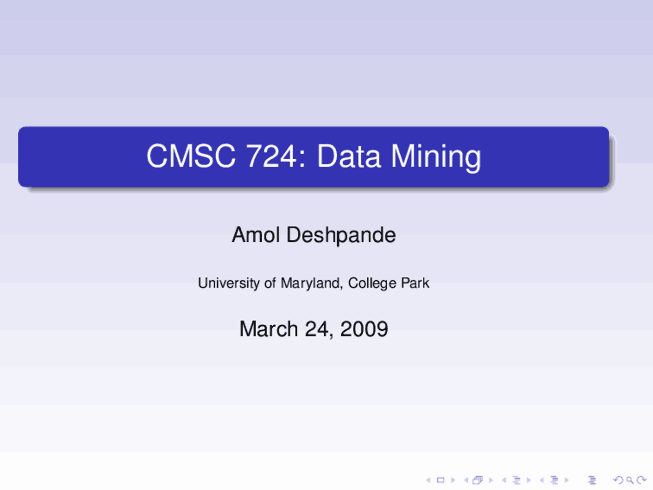 Data Mining Lecture Slides Data Base Management Systems Cmsc 724