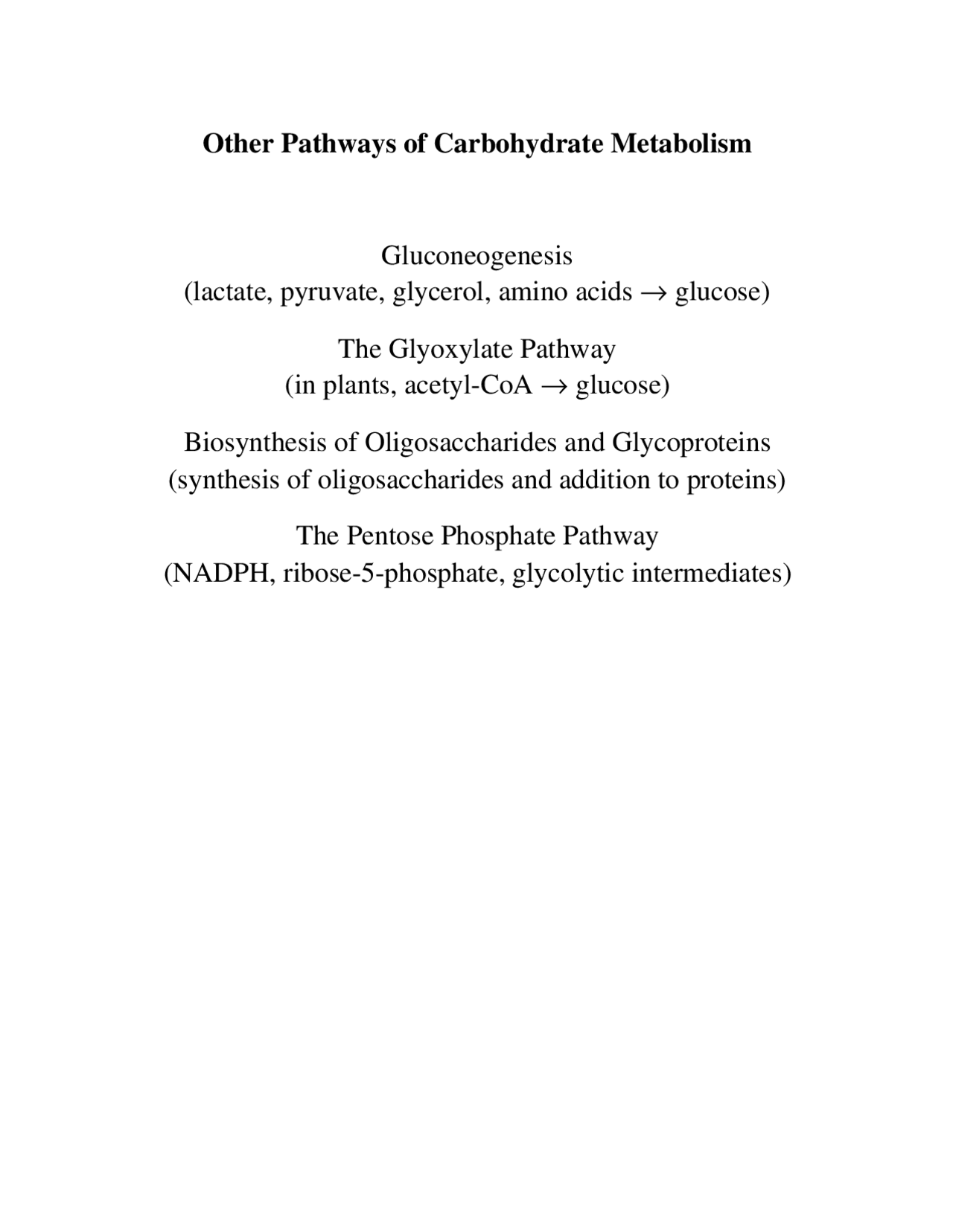 Other Pathways Of Carbohydrate Metabolism Class Notes Mbmb 451b