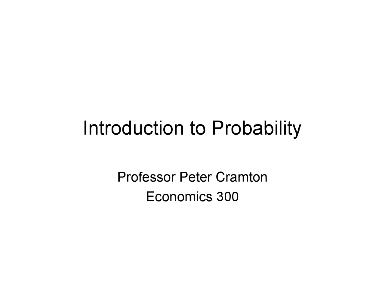 Introduction to Probability - Methods Economic Analysis | ECON 300 ...