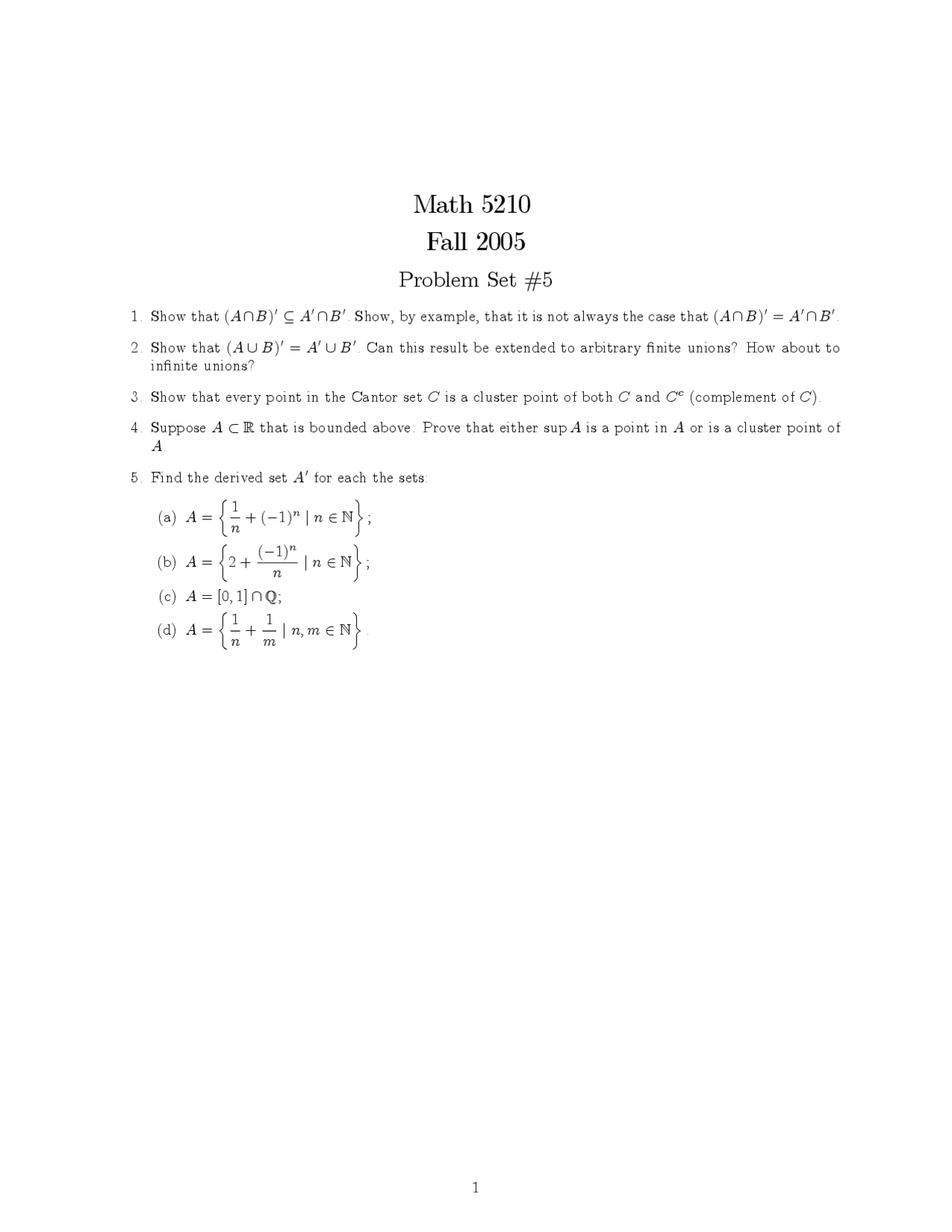 Problem Set 5 Introduction To Analysis I Fall 2005 Math 5210