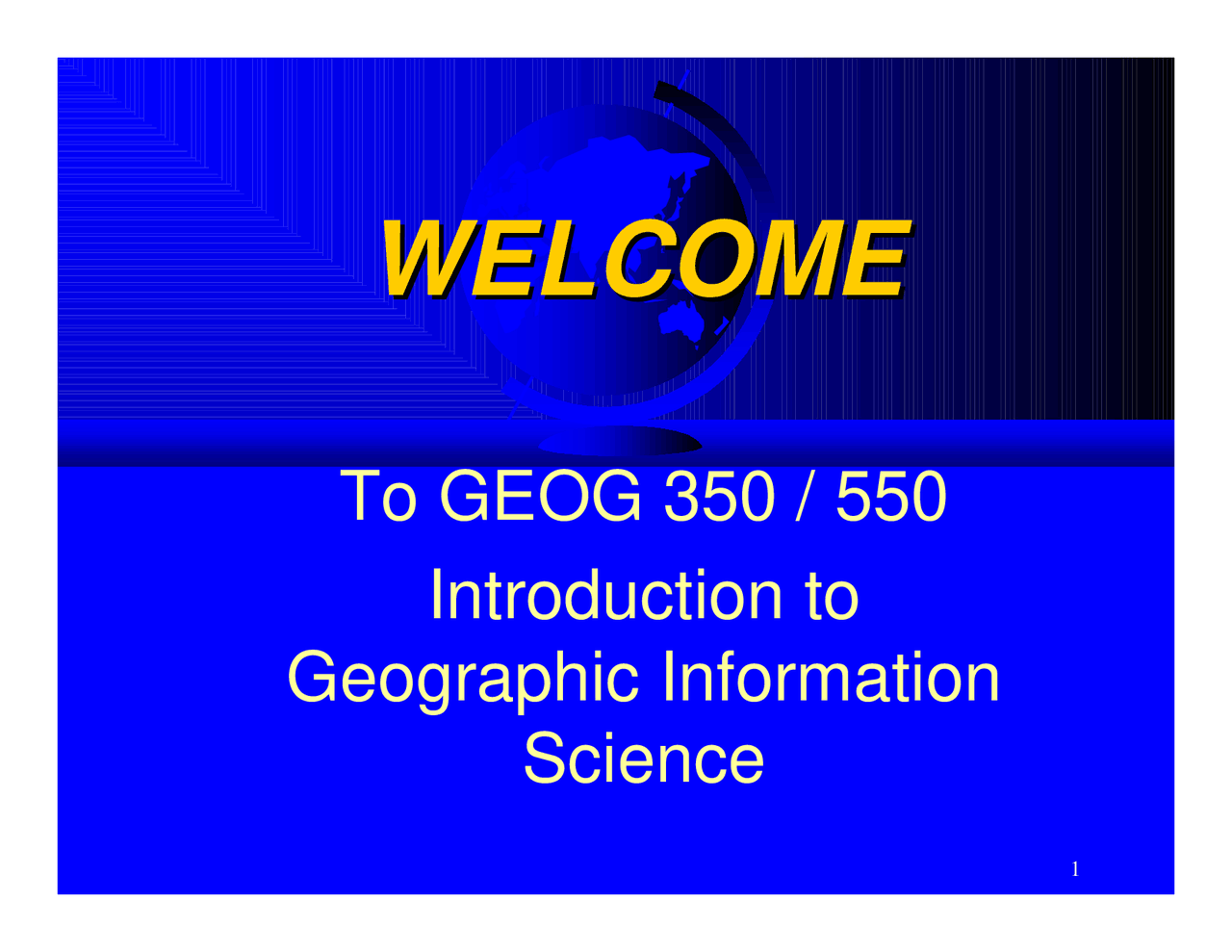 Lecture Slide for Exam - Geographic Information Systems/Science | GEOG 350 - Docsity