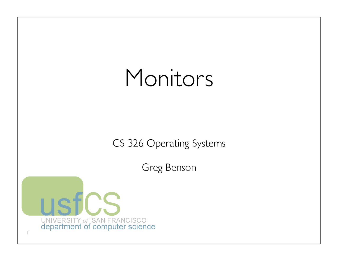 Lecture Slides On Monitors Operating Systems Cs 326 Docsity