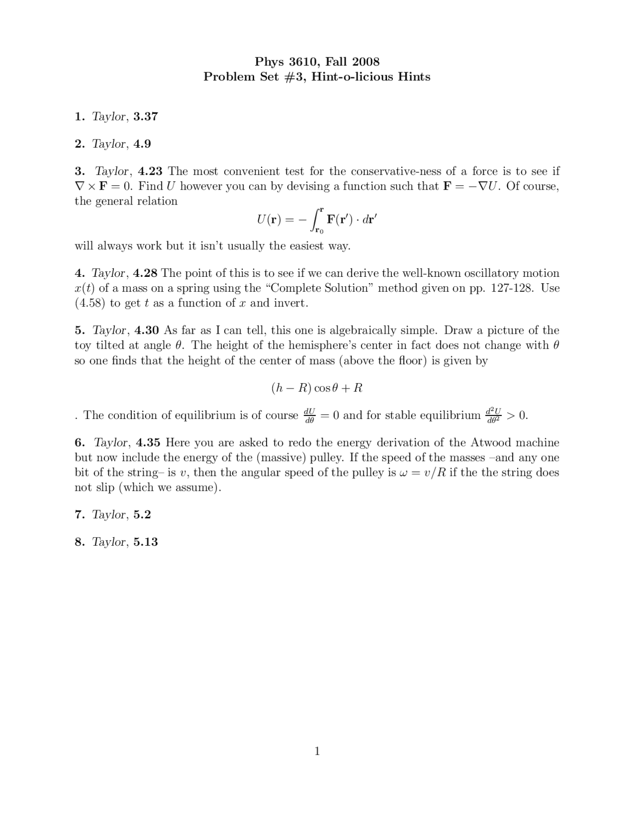 Classical Mechanics on Problem Set 3 - Fall 2008 | PHYS 3610 - Docsity
