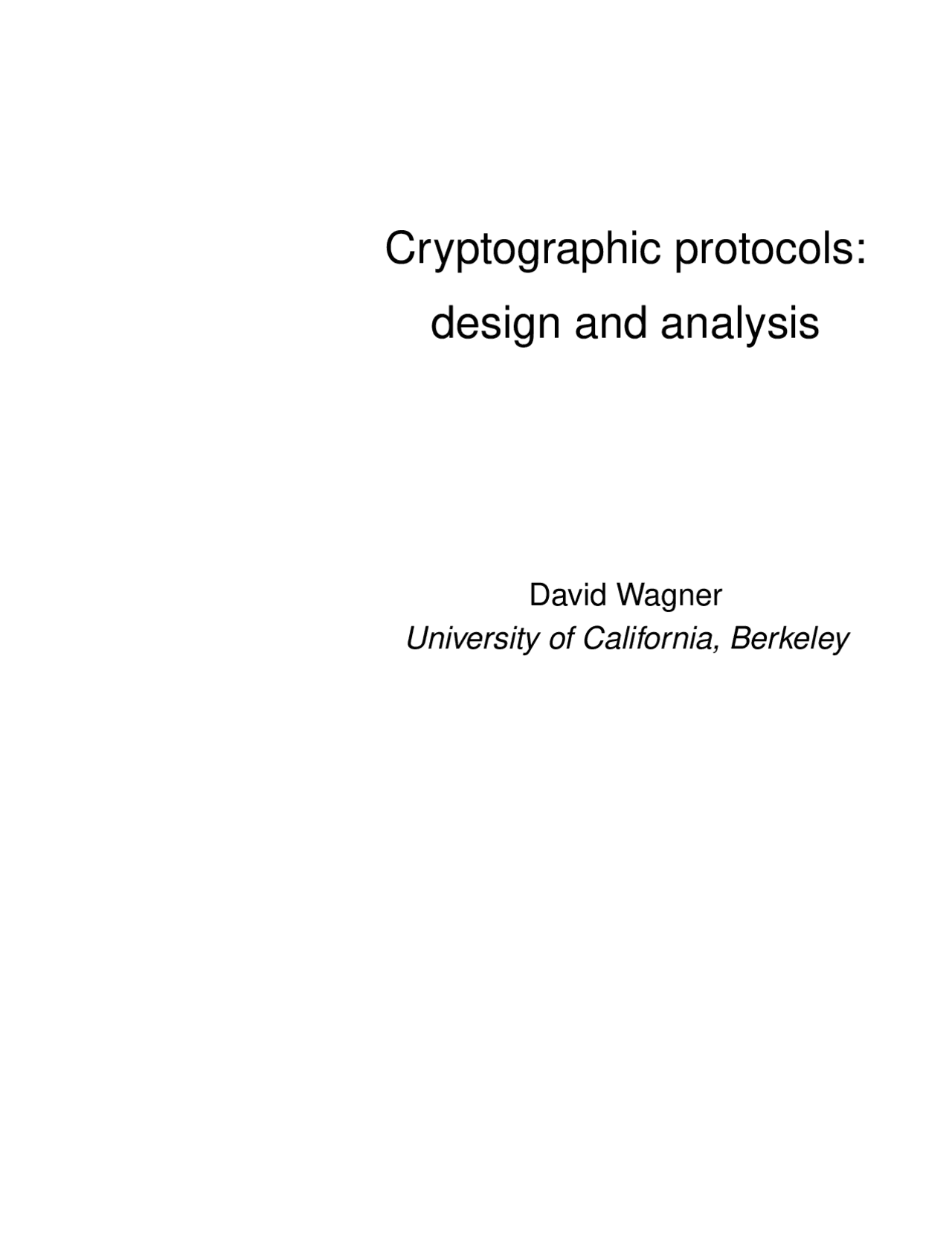 Cryptographic Protocols Design And Analysis Notation And