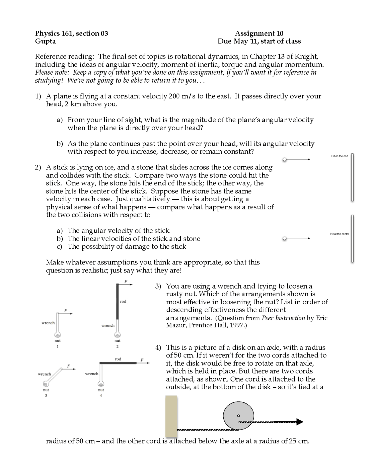 Mechanics and Particle Dynamics - Assignment 10 | PHYS 161 - Docsity