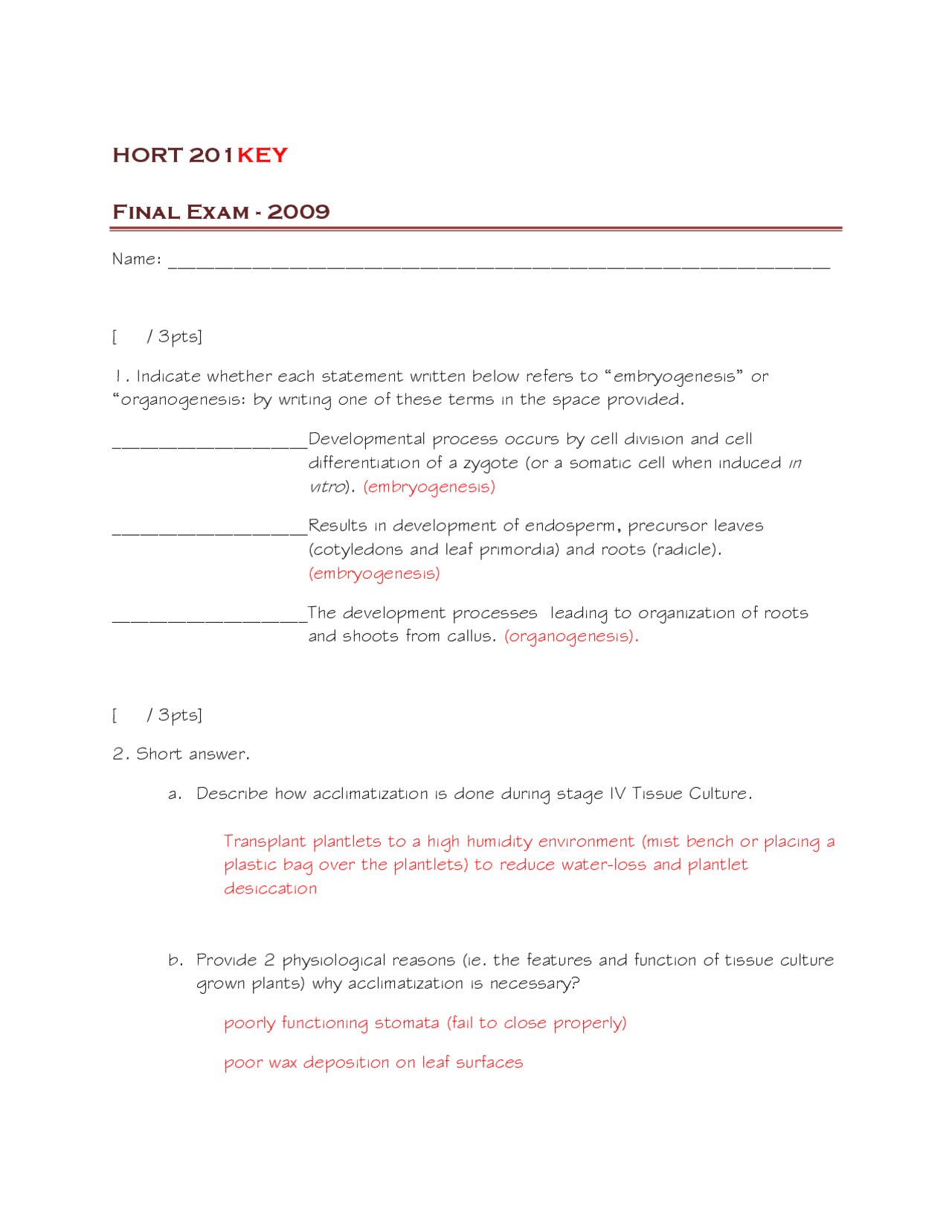 Final Exam With Solution Key For Plant Propagation Hort 20100 Docsity