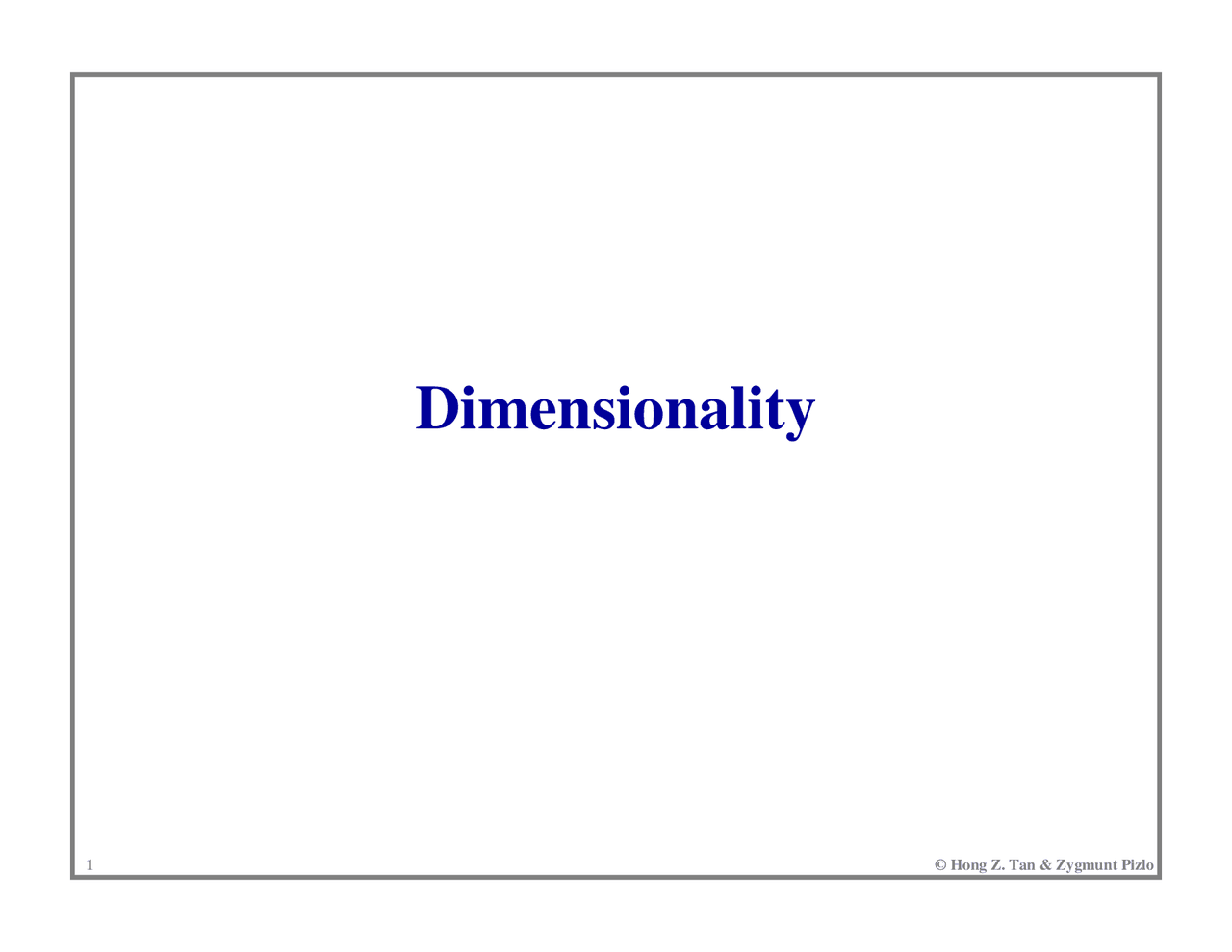 Lecture Slides On Dimensionality Psychophysics Ece 51100 Docsity