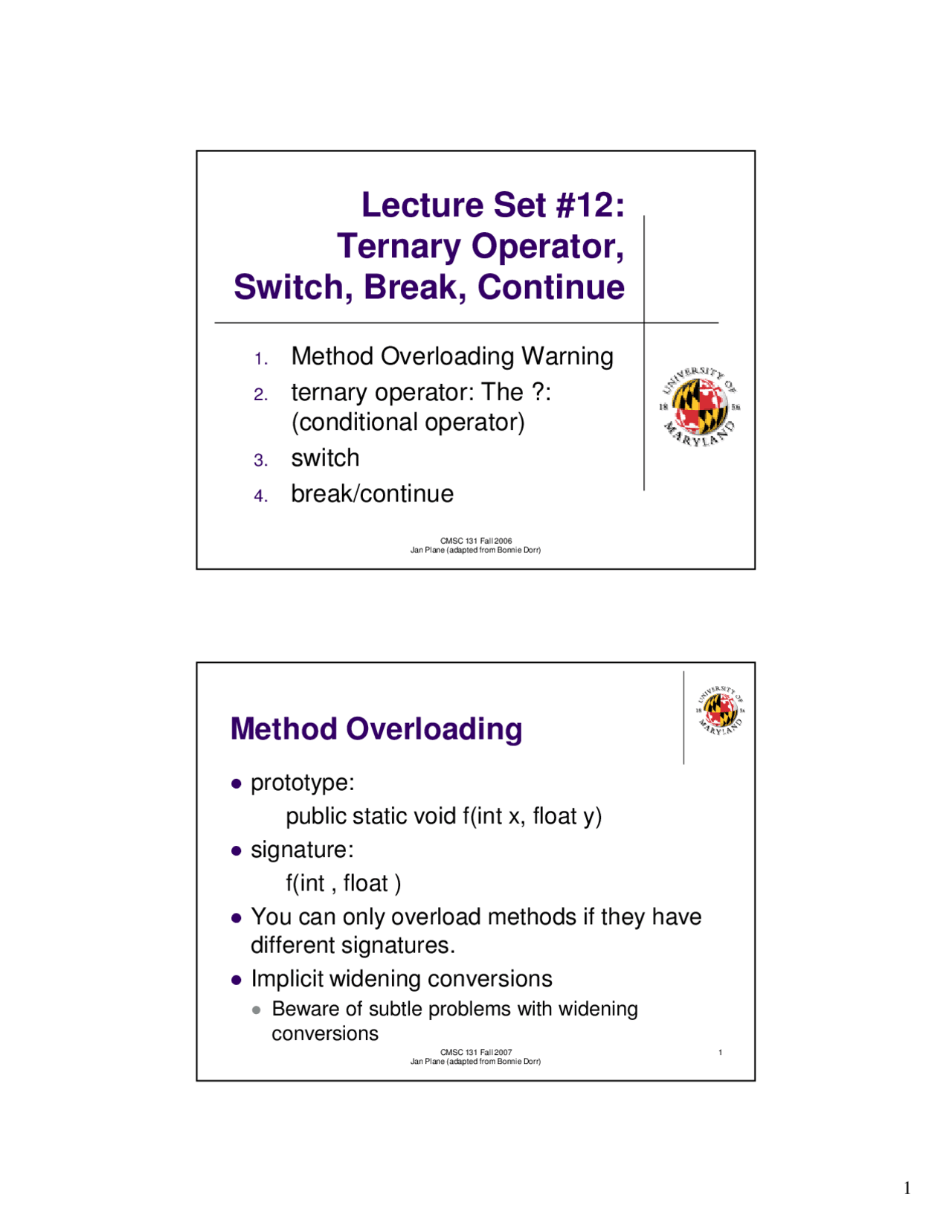 Java Programming: Ternary Operator, Switch Statement, Break and Continue - Prof. Bonnie J ...