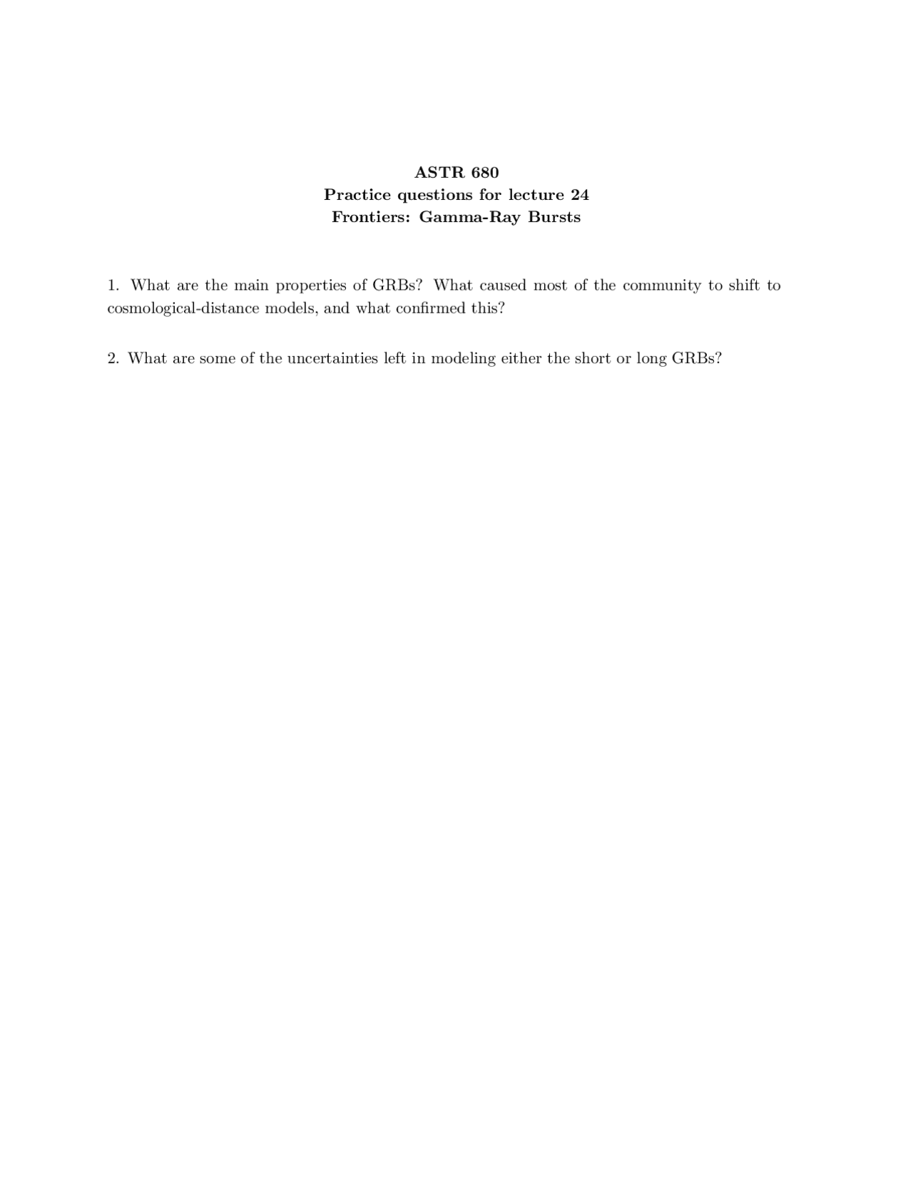 Frontiers: Gamma-Rays Bursts - Practice Questions | ASTR 680 - Docsity