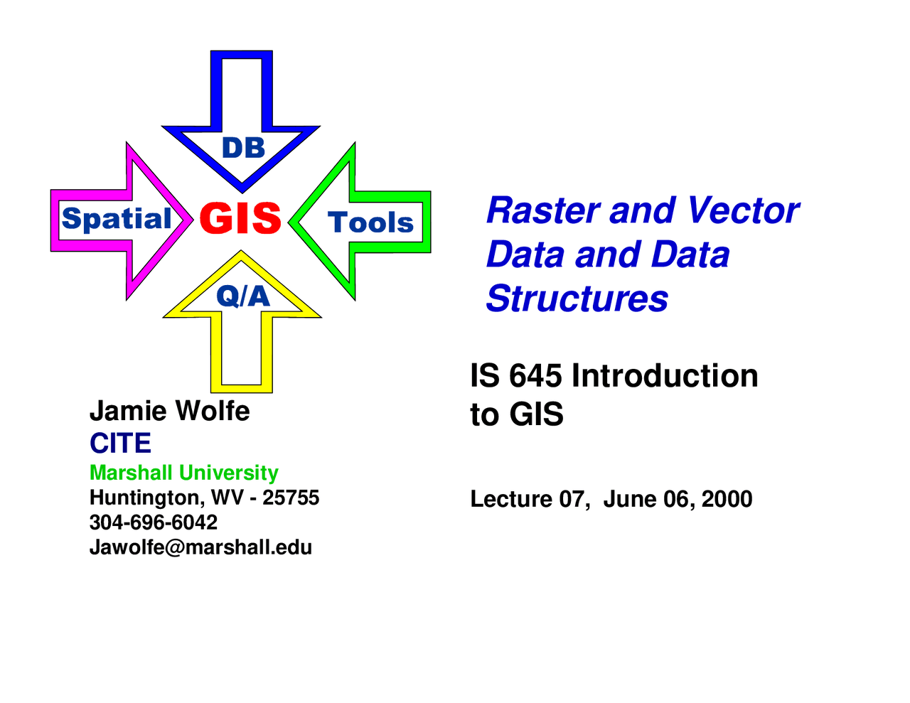 Raster And Vector Models Lecture Notes Is 645 Docsity