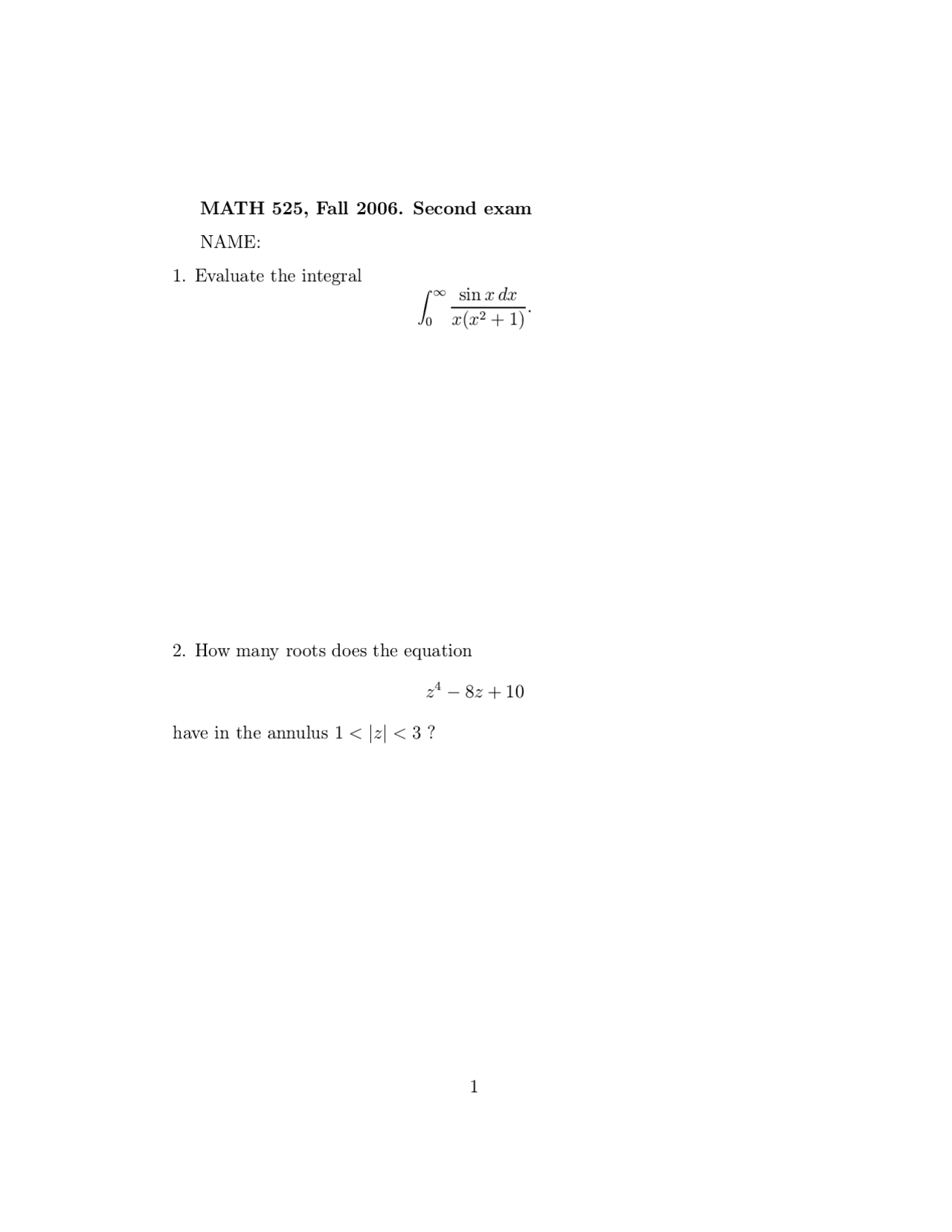 Old Exam Introduction To Complex Analysis Fall 2006 Ma 52500