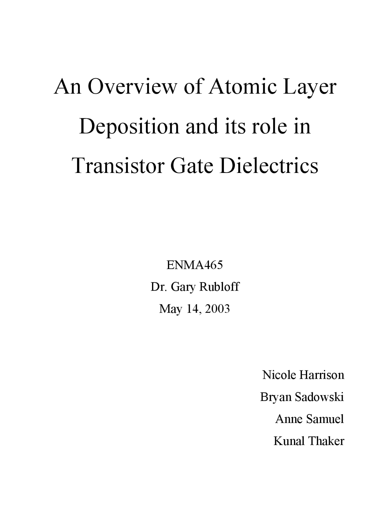 Atomic Layer Deposition And Its Role In Transistor Gate Dielectrics