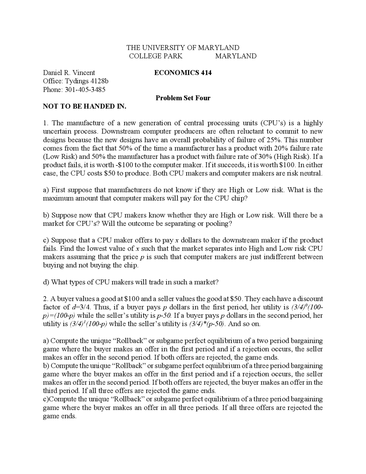 Central Processing Units - Game Theory - Problem Set 4 | ECON 414 - Docsity