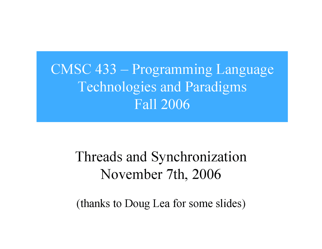 Lecture Slides on Threads and Synchronization | CMSC 433 | Study notes ...