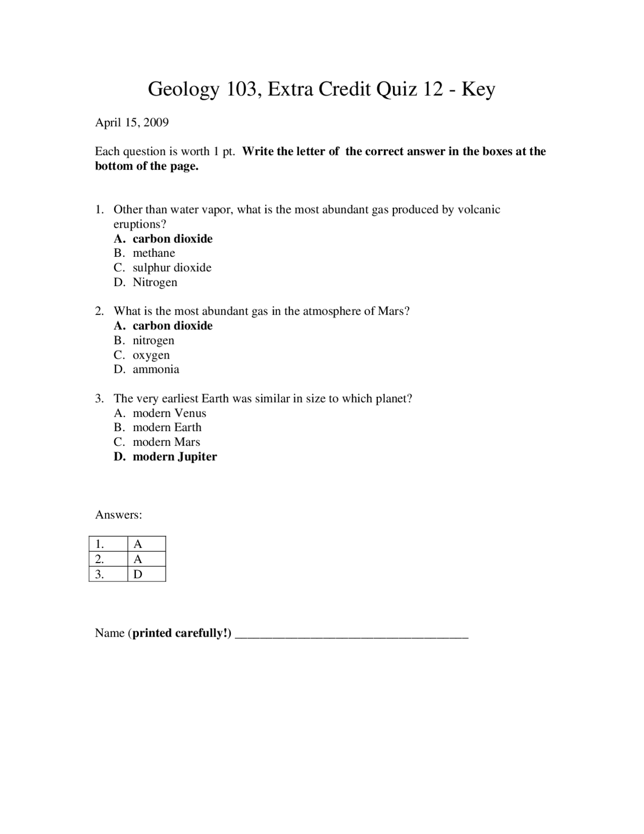3 Mcqs On Earth Through Time With Answers Key Geol 103 Docsity
