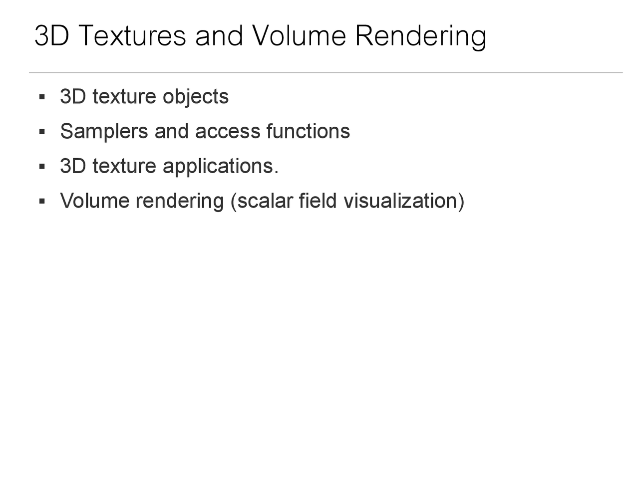 3D Textures and Volume Rendering - Computer Science | CS T101 - Docsity