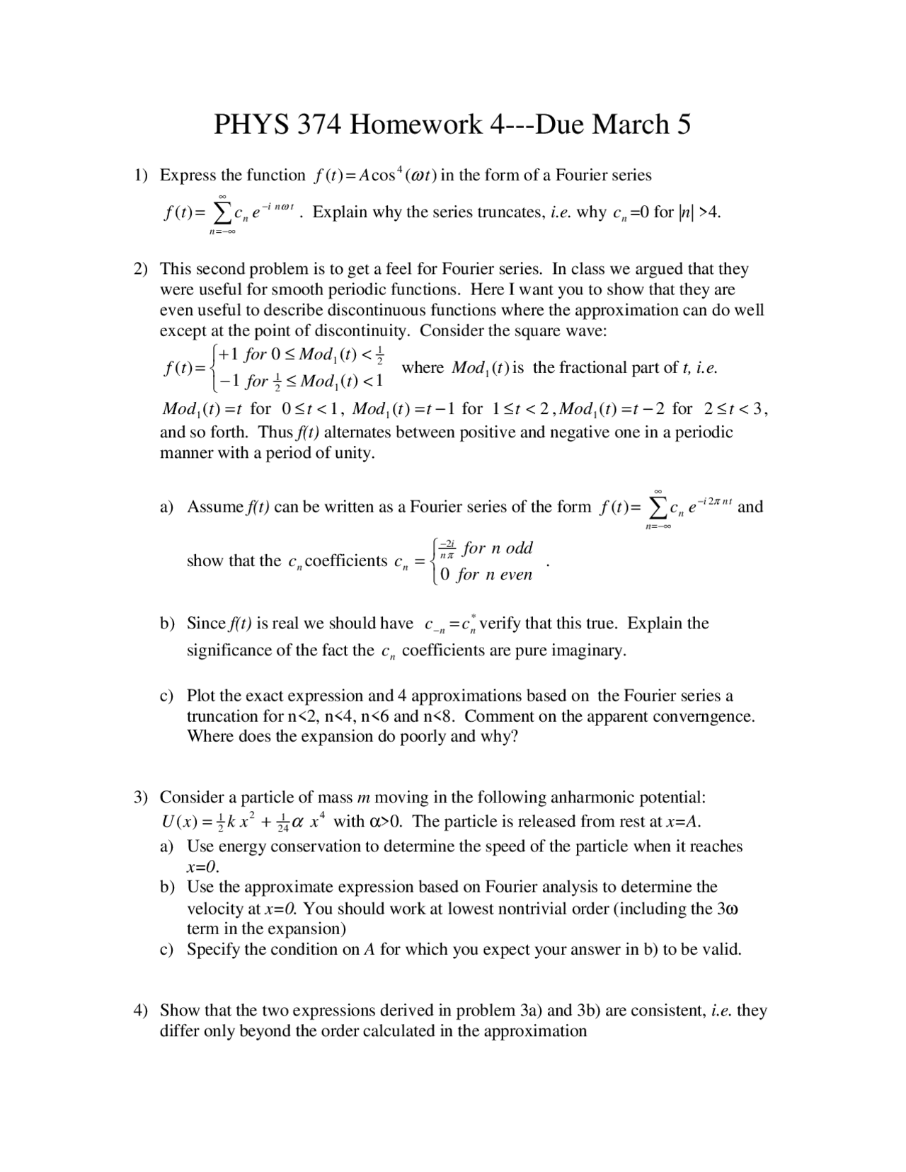 Intermediate Theoretical Methods Homework 4 Phys 374 Docsity