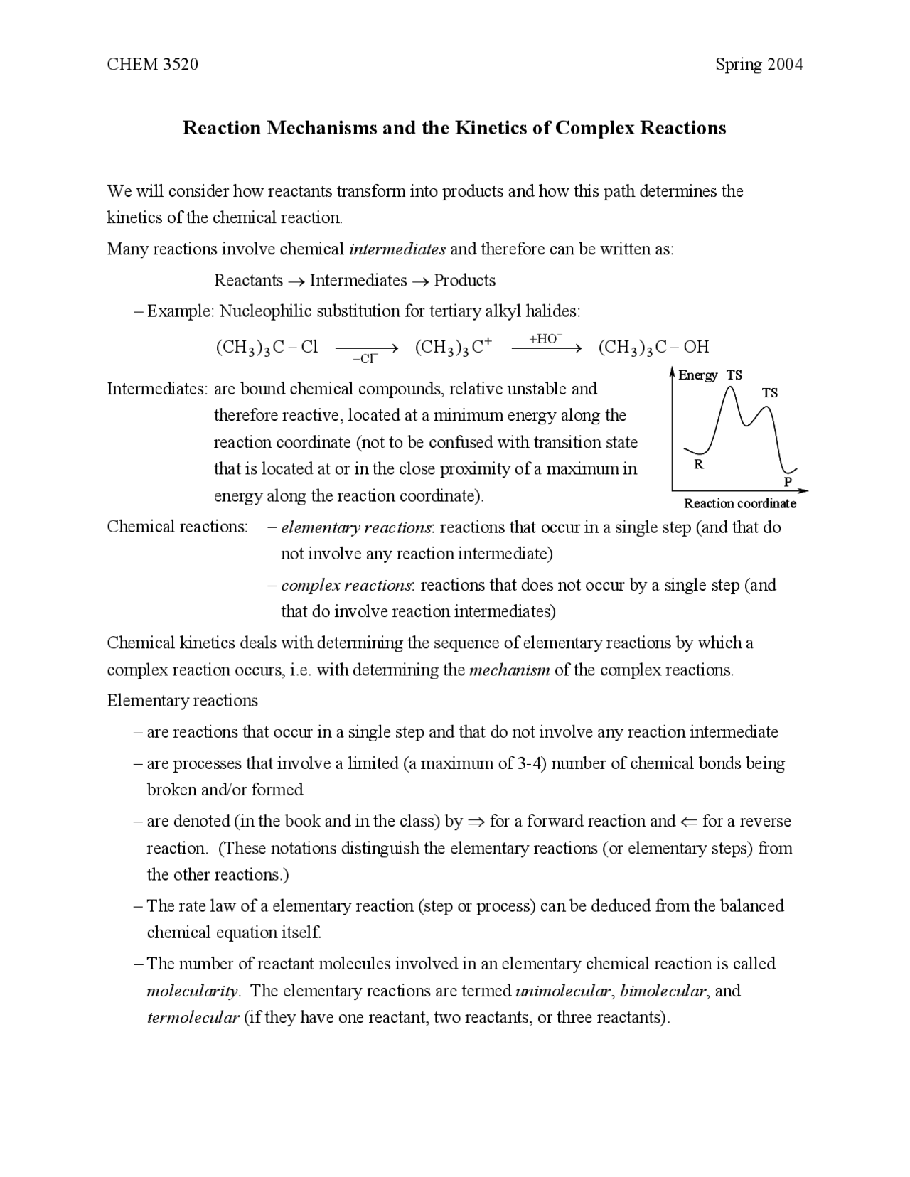 Reaction Mechanisms and the Kinetics of Complex Reactions | CHEM 3520 ...