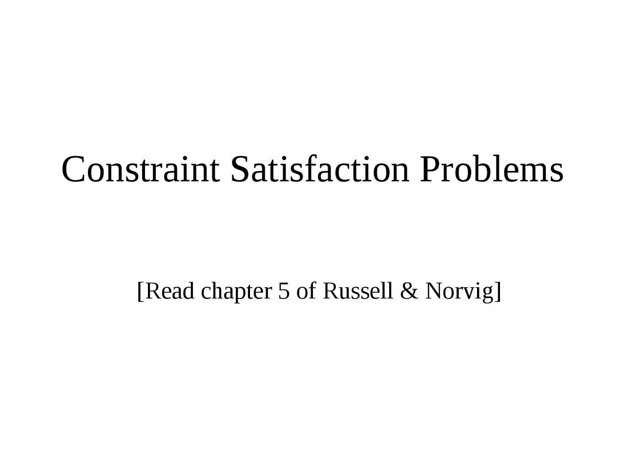 Artificial Intelligence Constraint Satisfaction Problems Ecs 270