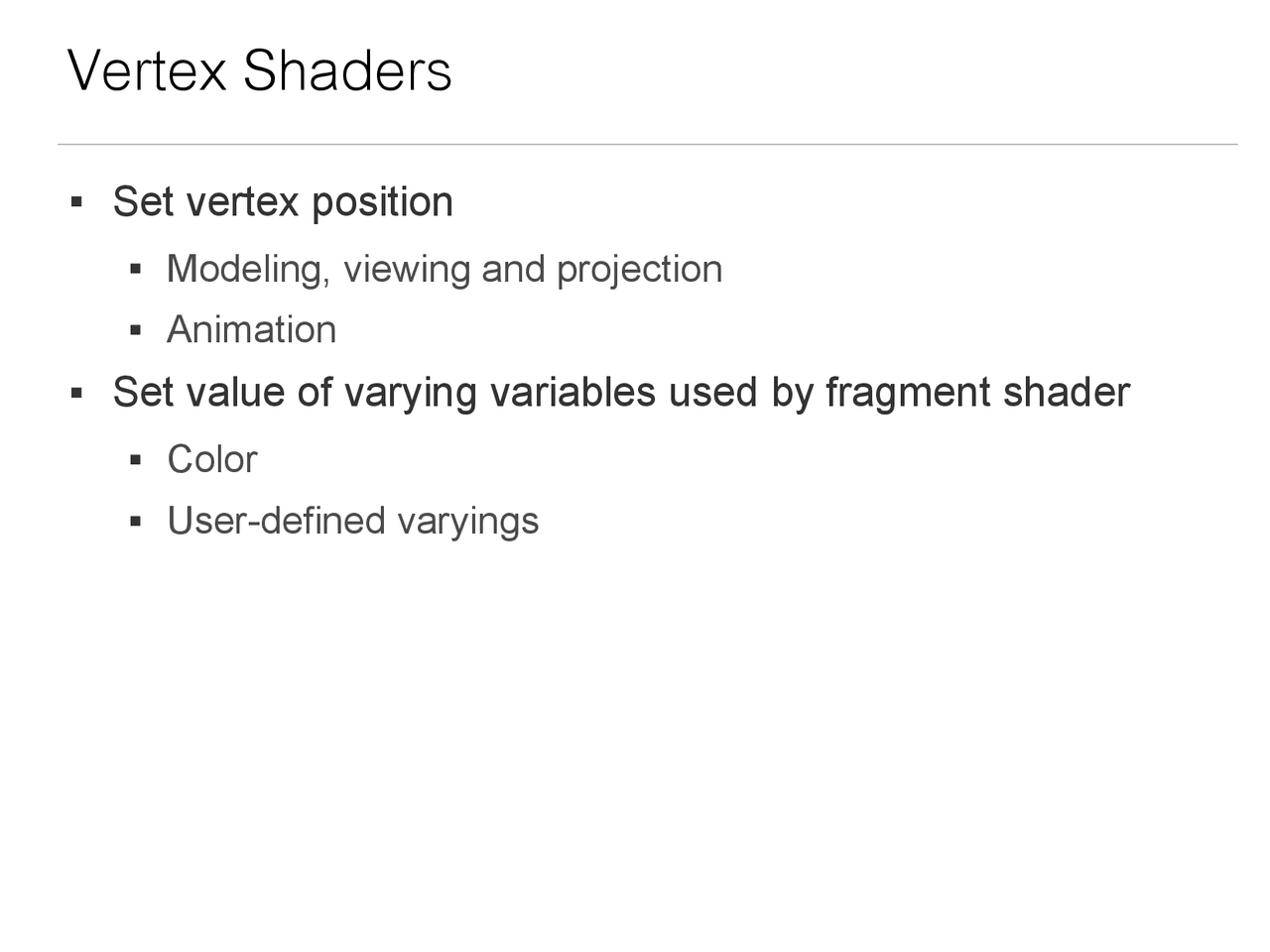 Vertex Shaders Lecture Slides Computer Applications Cs T101 Docsity