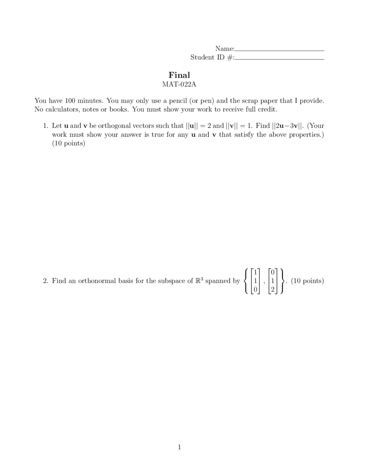Sample Questions For Final Exam Linear Algebra Mat 022a Docsity