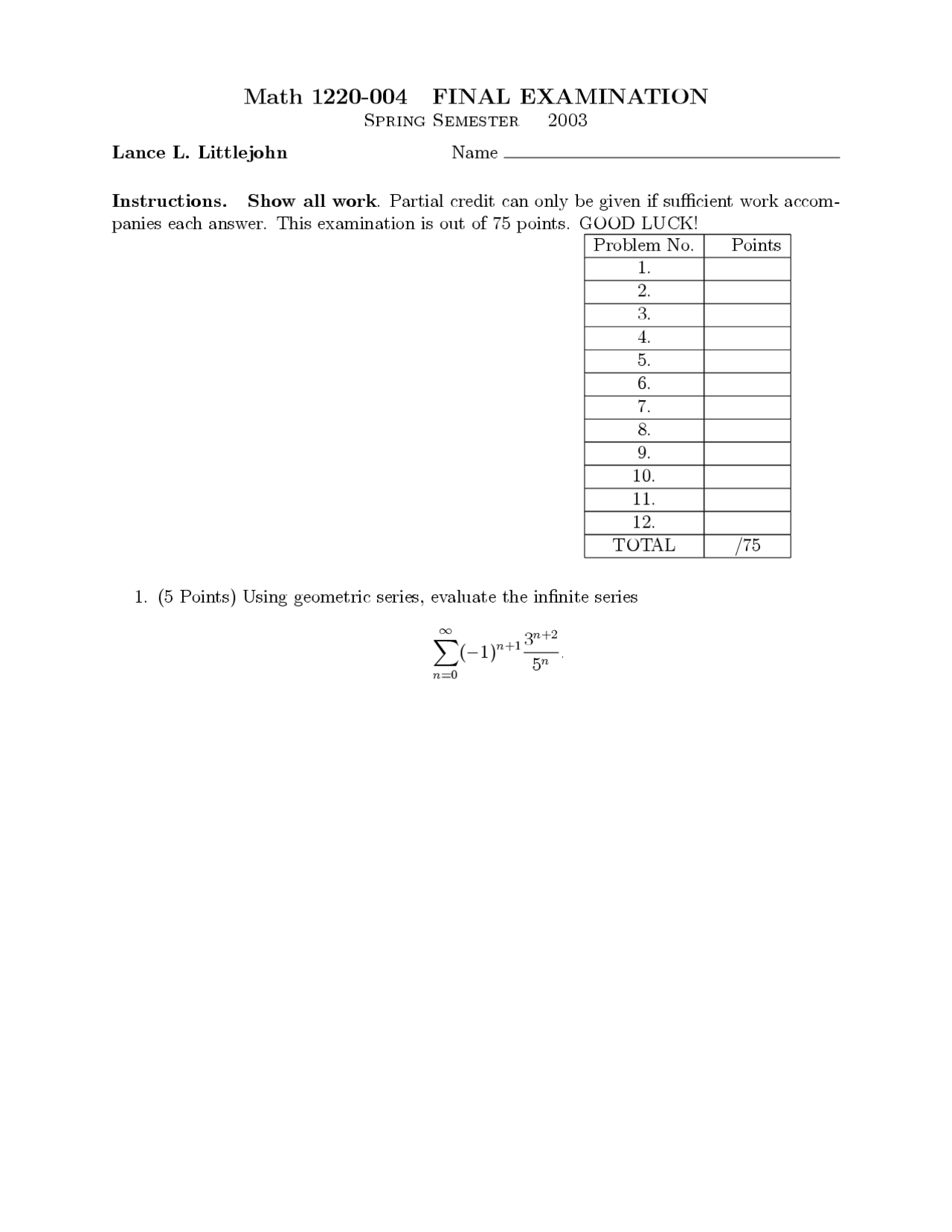Final Examination Of Calculus Ii Spring 2003 Math 1220 Docsity