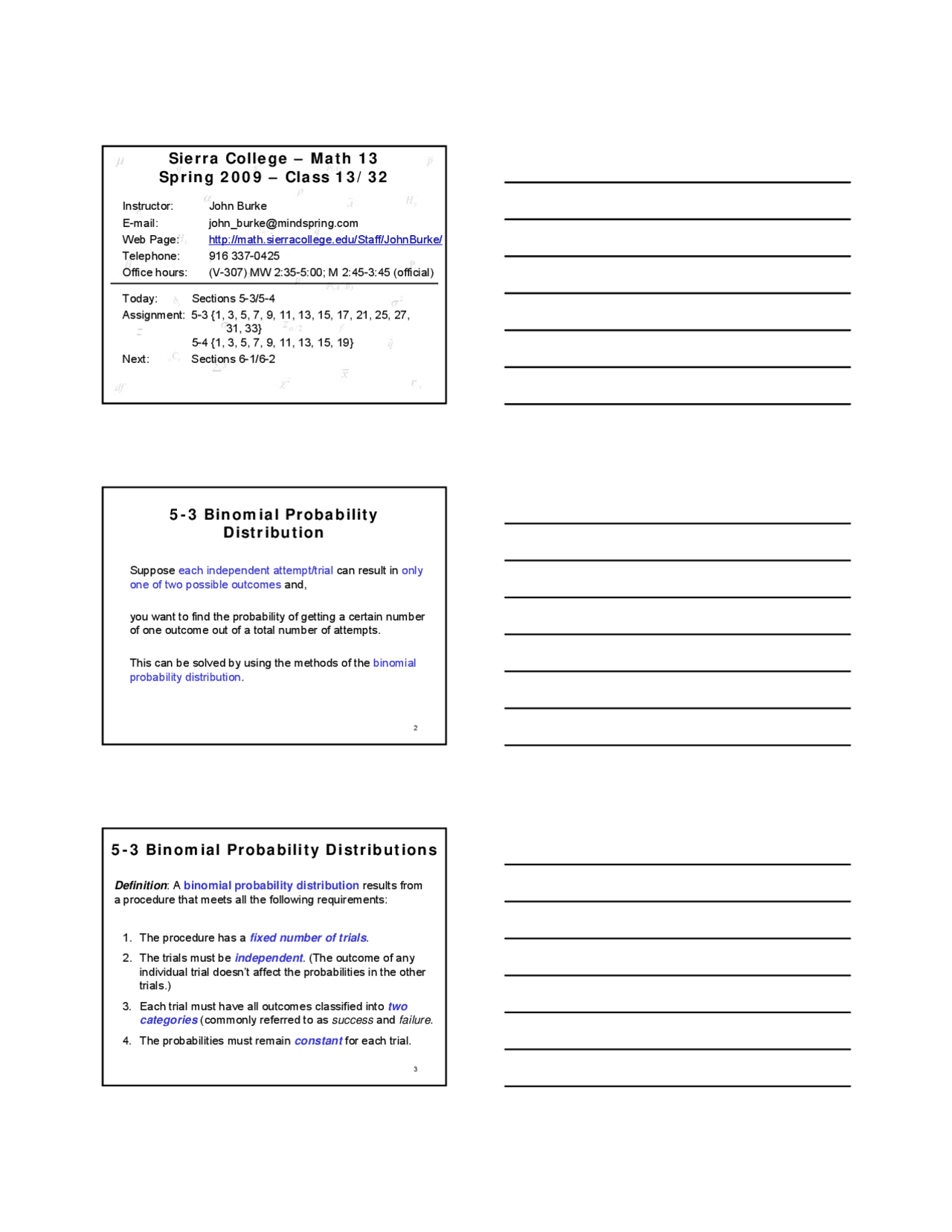 Binomial Probability Distribution - Lecture Slides | MATH 0013 - Docsity