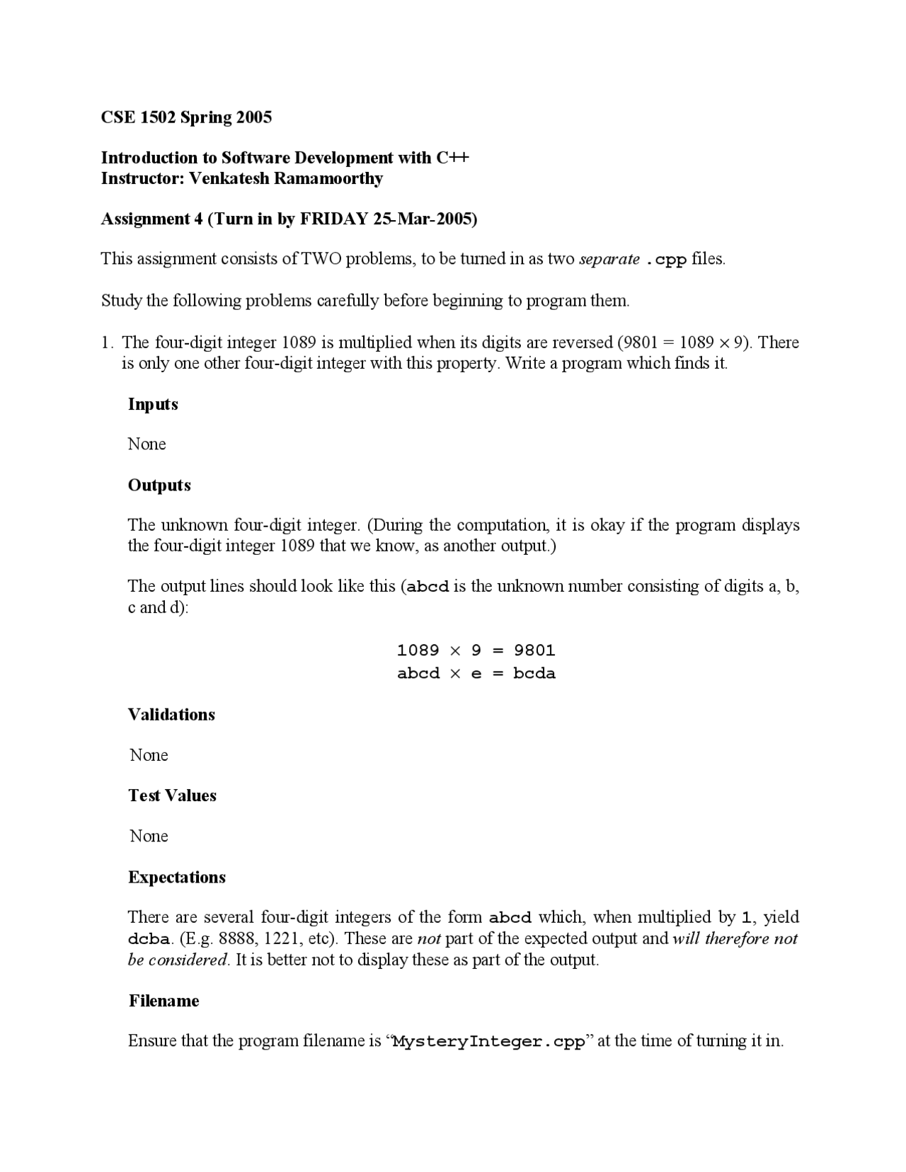 Solved Assignment 4 - Introduction to Software Development with C++ | CSE 1502 - Docsity