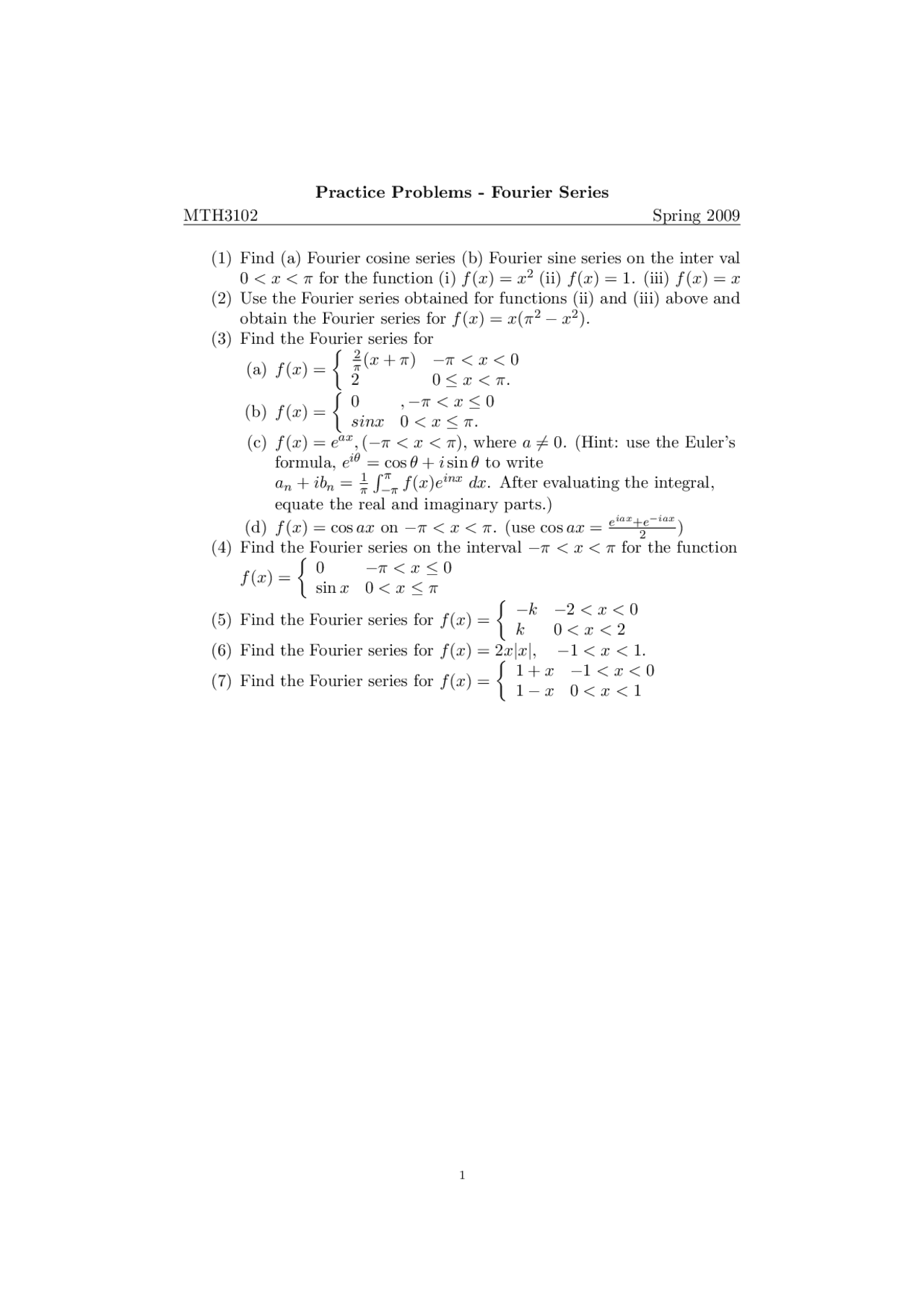 7 Practice Problems on Fourier Series - Assignment 4 | MTH 3102 - Docsity