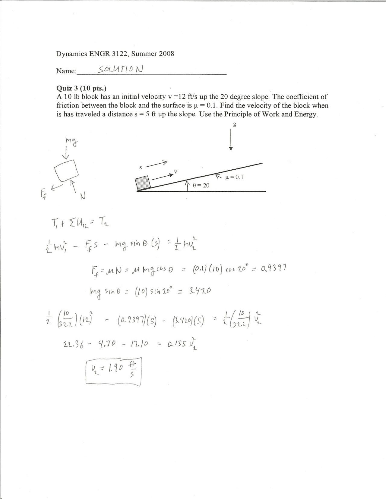 Solved Problems on Engineering Mechanics-Dynamics - Quiz | ENGR 3122 - Docsity