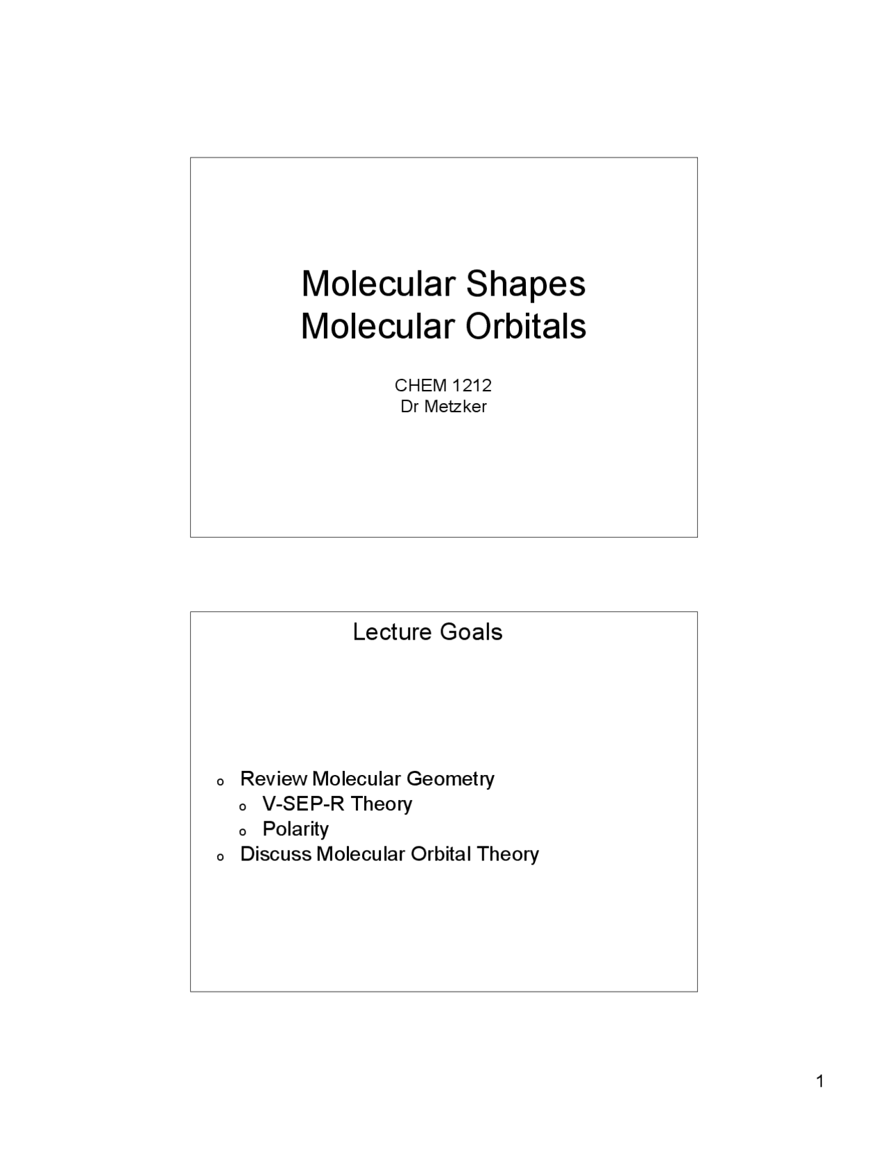 Lecture Slides On Molecular Shapes And Molecular Orbitals Chem 1212