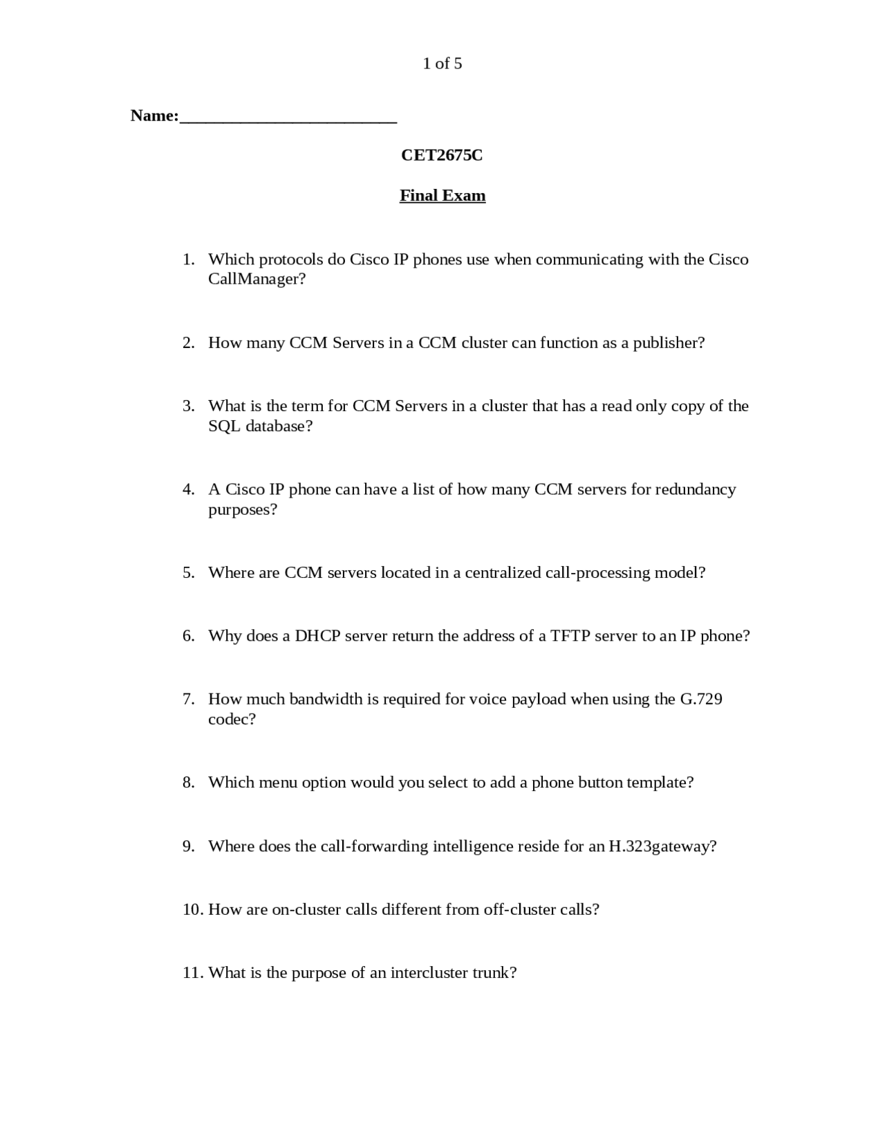 Cisco IP Telephony Exam: Final Questions | Exams Electrical and ...