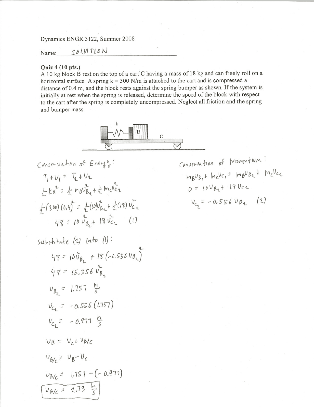 Solved Quiz 4 for Engineering Mechanics-Dynamics | ENGR 3122 - Docsity