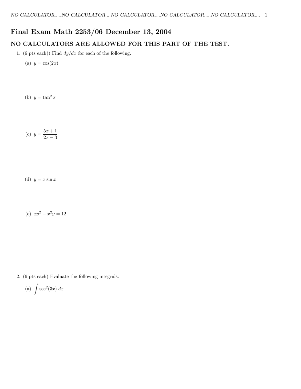 Final Exam Math 2253 - December 13, 2004 - Prof. Meighan Dillon | Exams ...